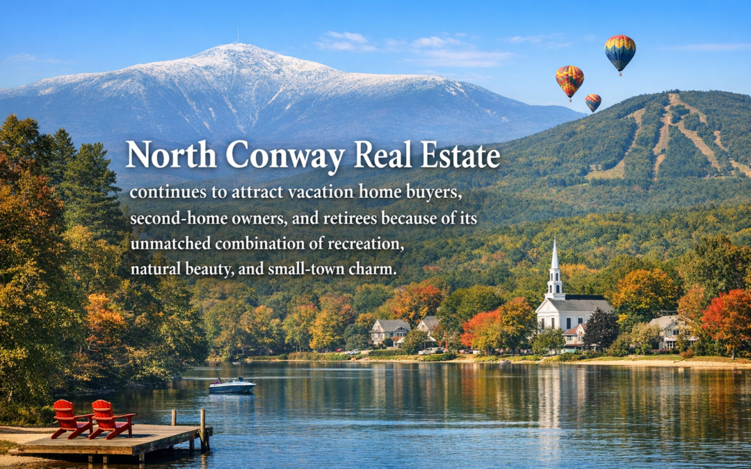 Best Neighborhoods for a Vacation Home in North Conway | Bill Barbin ...